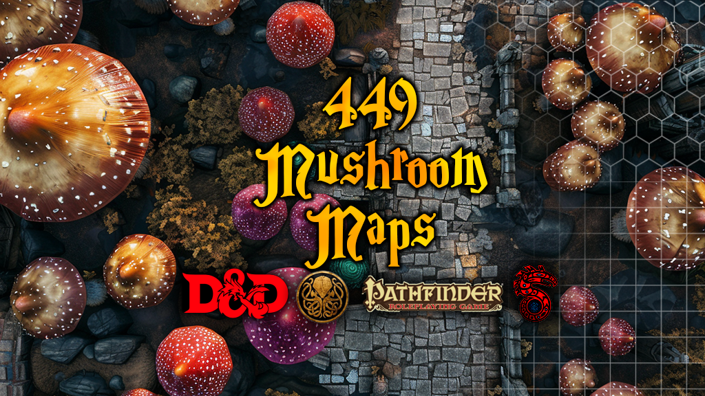 449 Mushroom Maps – W Fantasy and RPG